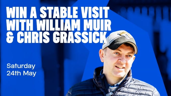 Win a Stable Visit with William Muir and Chris Grassick